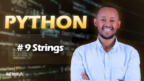 9 Lesson 4 Python String And String Methods Youtube