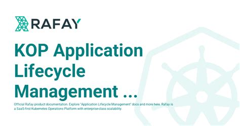 Kop Application Lifecycle Management Using Kubectl Rafay Product Documentation