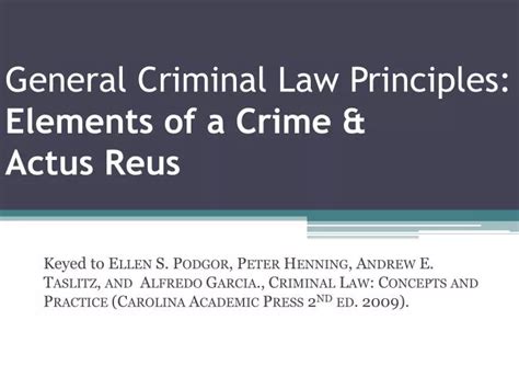 Ppt General Criminal Law Principles Elements Of A Crime And Actus Reus