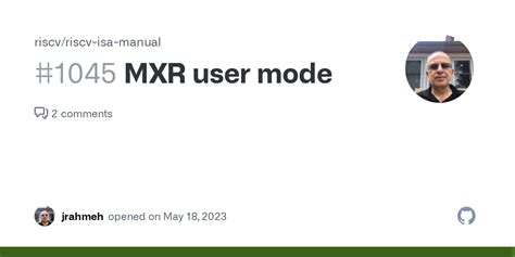 mxr user mode · issue 1045 · riscv riscv isa manual · github