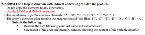 5 Points Use A Loop Instruction With Indirect