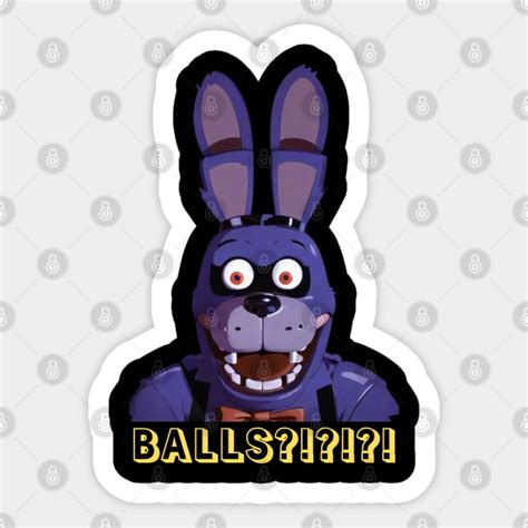 Five Nights At Freddys Fnaf Bonnie Balls Meme Five Nights At Freddys