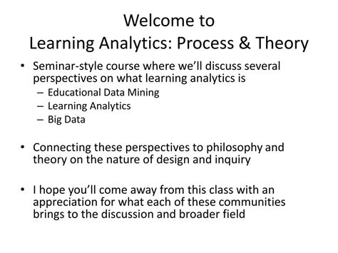 Ppt Learning Analytics Process And Theory Powerpoint Presentation Id