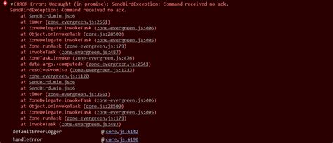 Sendbirdexception Command Received No Ack Javascript Sendbird Community