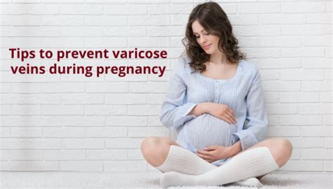 Tips To Prevent Varicose Veins During Pregnancy Dr Abhilash