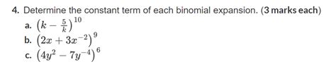 Solved 4 Determine The Constant Term Of Each Binomial