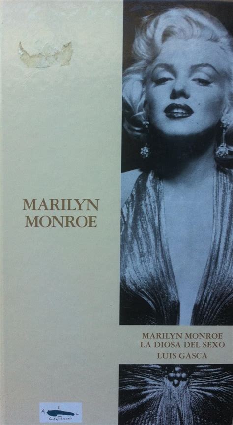 Amazon Marilyn Monroe La Diosa Del Sexo Luis Gasca Books