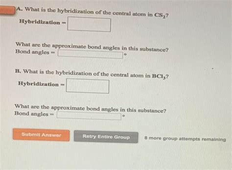 Solved A What Is The Hybridization Of The Central Atom A What Is