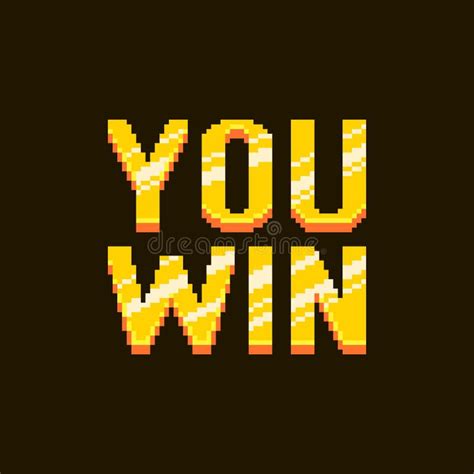 You Win Pixel Art Stock Illustrations 58 You Win Pixel Art Stock Illustrations Vectors