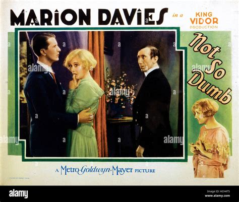 Not So Dumb Lobbycard From Left Raymond Hackett Marion Davies