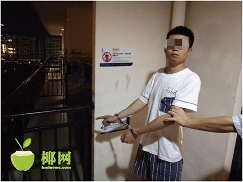 色胆包天男子爬阳台猥亵女同事被三亚警方拘留手机新浪网