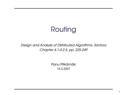 [ppt] routing design and analysis of distributed algorithms santoro powerpoint presentation