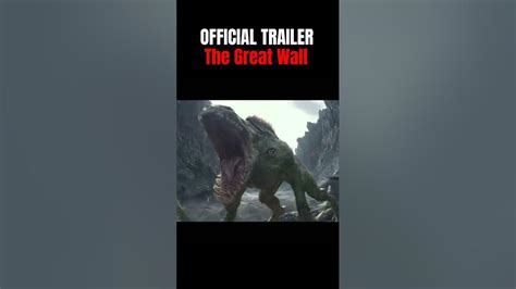 The Great Wall Official Trailer Youtube
