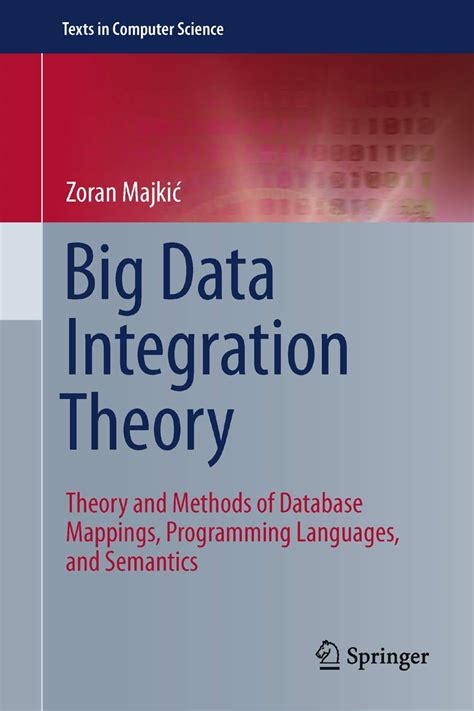 big data integration theory theory and methods of database mappings