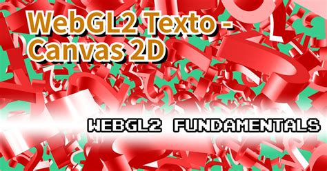 Texto Canvas D Webgl