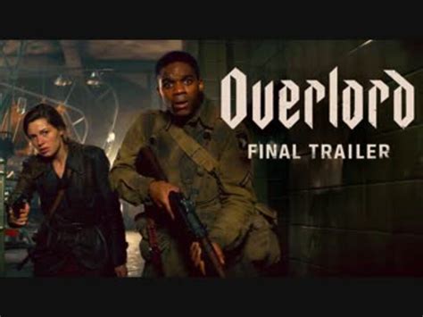 映画『overlord／オーバーロード』予告編 2 ニコニコ動画