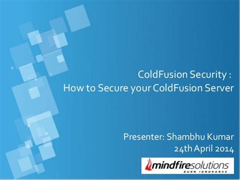 Cold Fusion Security How To Secure Coldfusion Server