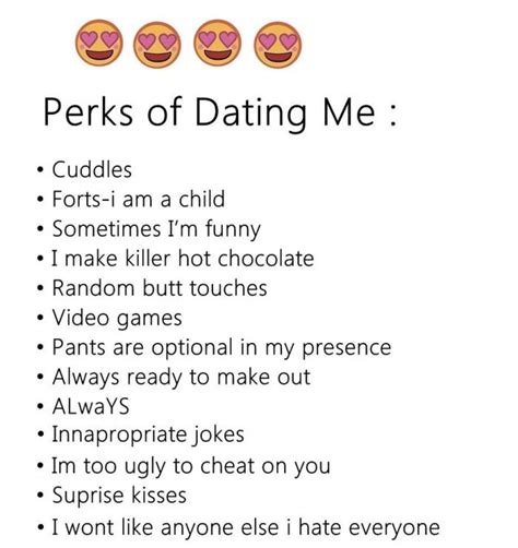 Perks Of Dating Me Funny Dating Quotes