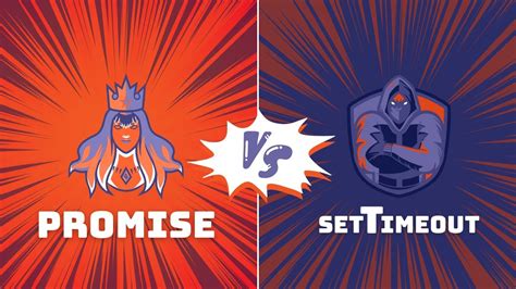 The Timing Battle Promises Vs Settimeout In Javascript Youtube