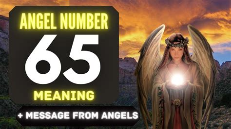 The Spiritual Meaning Of The Number 65 Explained Spiritual Meaning
