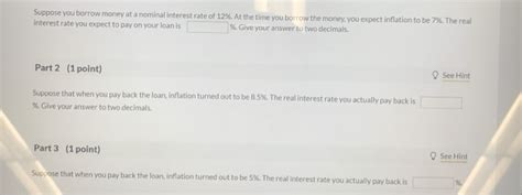 Solved Suppose You Borrow Money At A Nominal Interest Rate Chegg