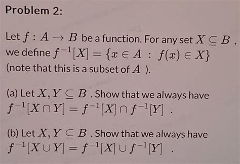 solved problem 2 let f a→b ﻿be a function for any set