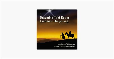 ‎in Einer Kalten Winternacht By Ensemble Tobi Reiser And Lindmair