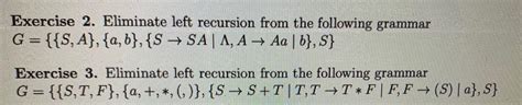 solved exercise 2 eliminate left recursion from the