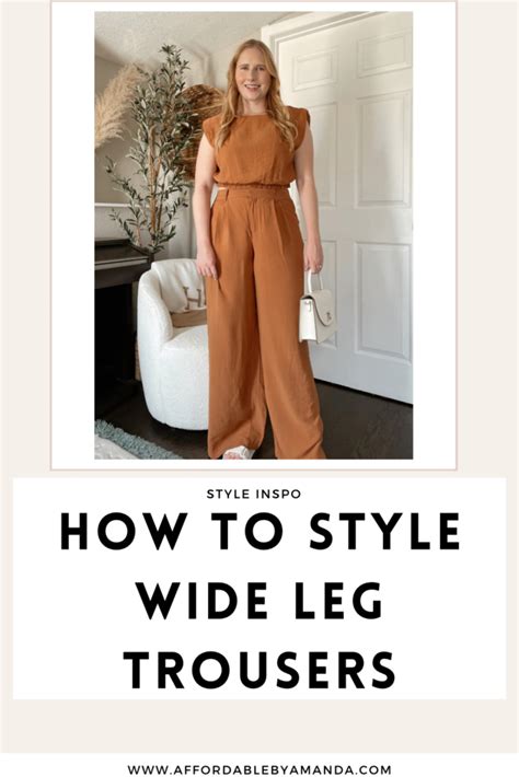 How To Style Wide Leg Trousers Affordable By Amanda