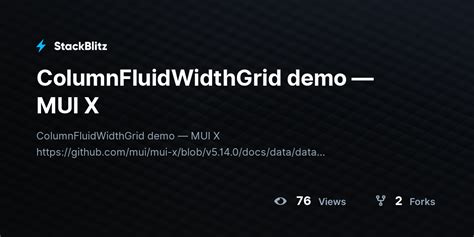 ColumnFluidWidthGrid Demo MUI X StackBlitz