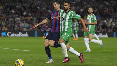 Barcelona vs Betis EN VIVO A qué hora y qué canal transmite el partido de LaLiga 24horas