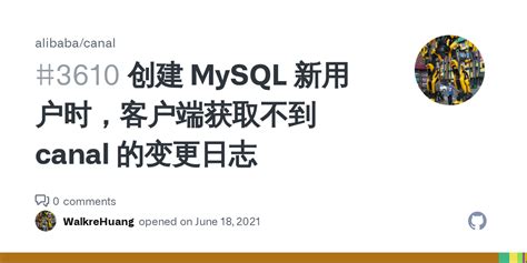 Mysql Canal Issue Alibaba Canal Github