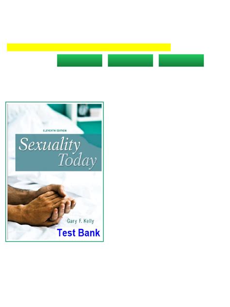 Sexuality Today 11th Edition Kelly Test Bank Full Chapters Instanly