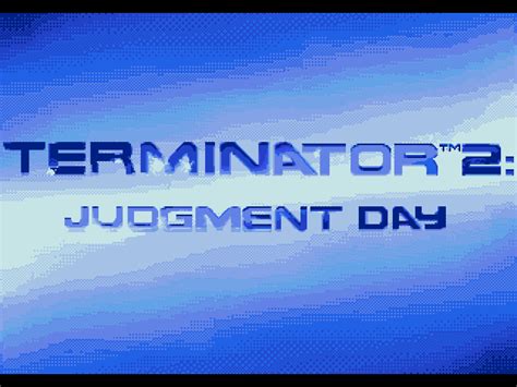 Terminator 2 Judgment Day Screenshots Gamefabrique