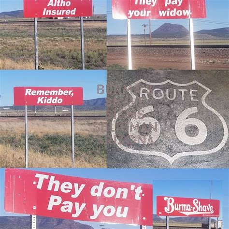 Route 66 Road Relics I Just Love The Burma Shave Signs On Route 66