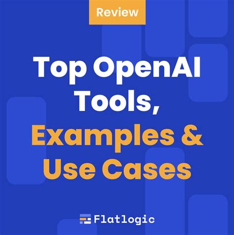 Flatlogic On Linkedin Top Openai Tools Examples And Use Cases Flatlogic Blog