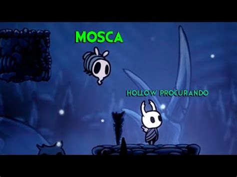 Mosca Hollow Knight Onde Encontrar A Mosca No Hollow Knight YouTube