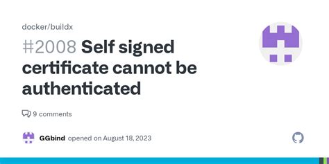 Self Signed Certificate Cannot Be Authenticated · Issue 2008 · Docker