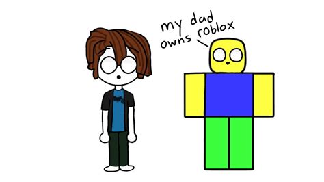 My Dad Owns Roblox Original Animation Youtube