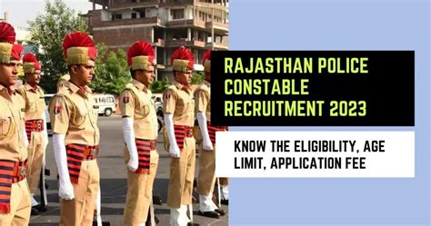 Rajasthan Police Constable Recruitment 2023 Know The Complete Details