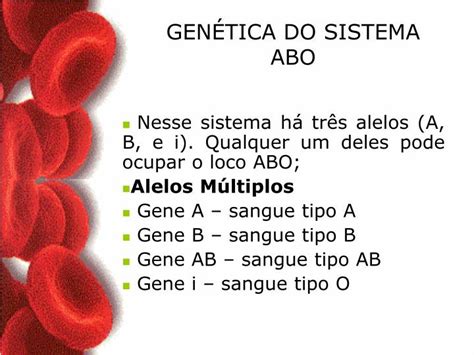 PPT Grupos sanguíneos Sistema ABO e Rh PowerPoint Presentation ID