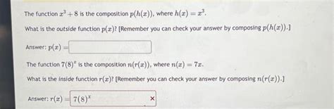 Solved The Function X38 Is The Composition Phx Where