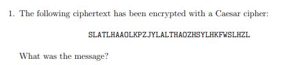 Solved The Following Ciphertext Has Been Encrypted With A Chegg