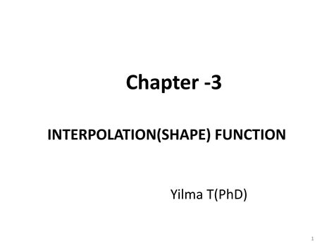 Chapter 4 Shape Functionfinite Element Analysis Shape Function Derivation Pdf 3 D