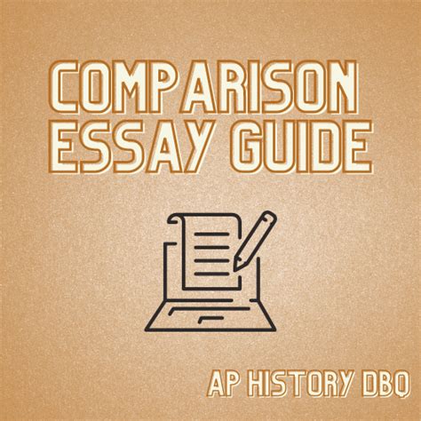 AP History Comparison DBQ Essay Guide Anna Dunworth