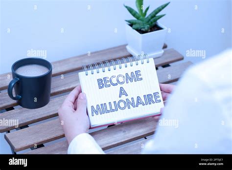 Writing Displaying Text Become A Millionaire Business Idea Aspiring To
