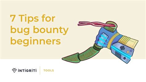 7 Tips For Bug Bounty Beginners Intigriti