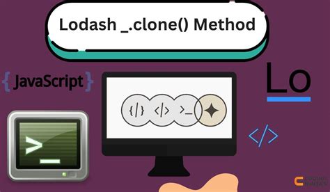 Lodash Clone Method Naukri Code