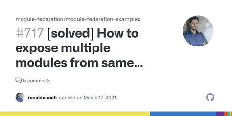 Solved How To Expose Multiple Modules From Same Remote · Issue 717