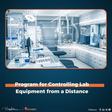 Program For Controlling Lab Equipment From A Distance Eduhub21